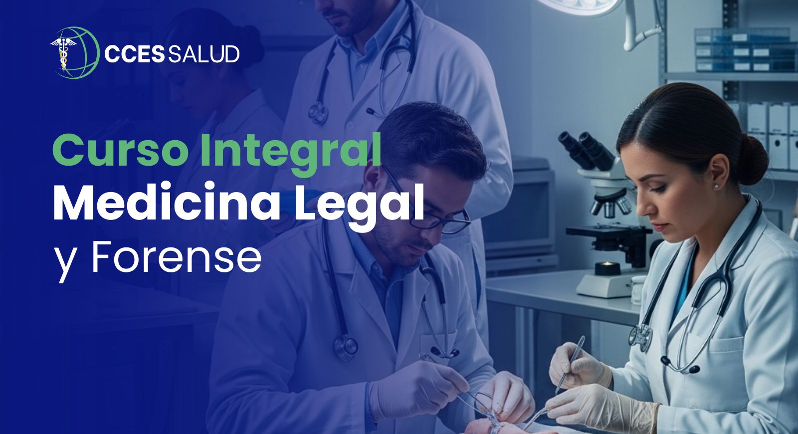 CURSO INTEGRAL DE MEDICINA LEGAL Y FORENSE - Cces Salud