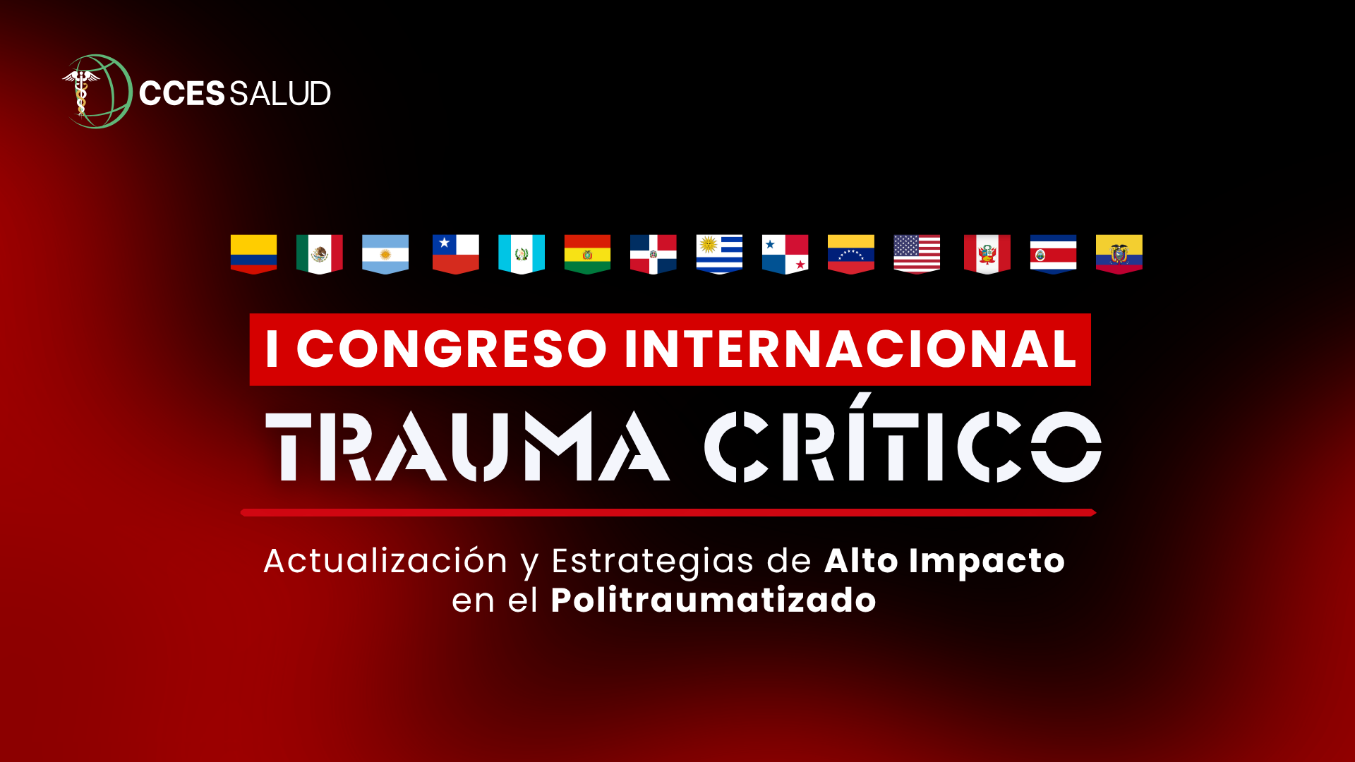 I CONGRESO INTERNACIONAL TRAUMA CRÍTICO ACTUALIZACIÓN Y ESTRATEGIAS DE ...